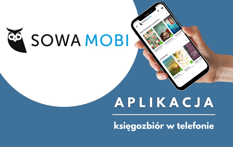 Aplikacja Sowa Mobi jest już dostępna w naszej Bibliotece - Wojewódzka i Miejska Biblioteka ...